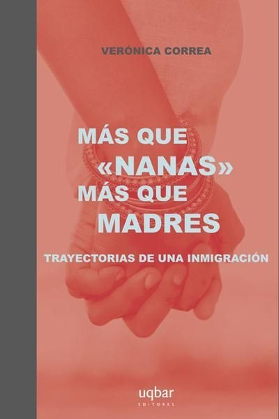 LIBRO MÁS QUE NANAS MÁS QUE MADRES VERÓNICA CORREA