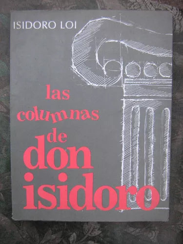 LAS COLUMNAS DE DON ISIDORO