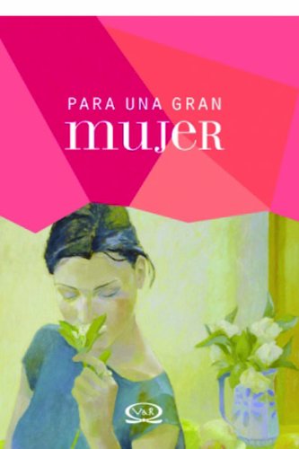 PARA UNA GRAN MUJER