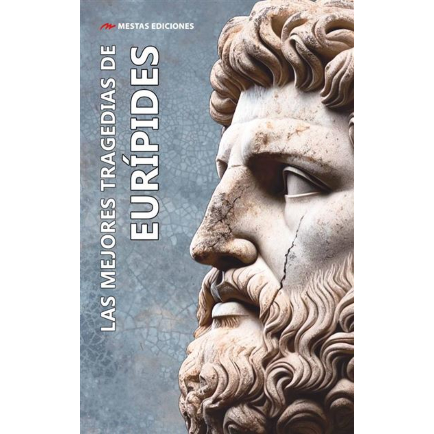LAS MEJORES TRAGEDIAS DE EURÍPIDES