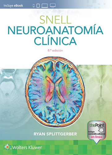 LIBRO NEUROANATOMIA CLINICA 8ED - SNELL