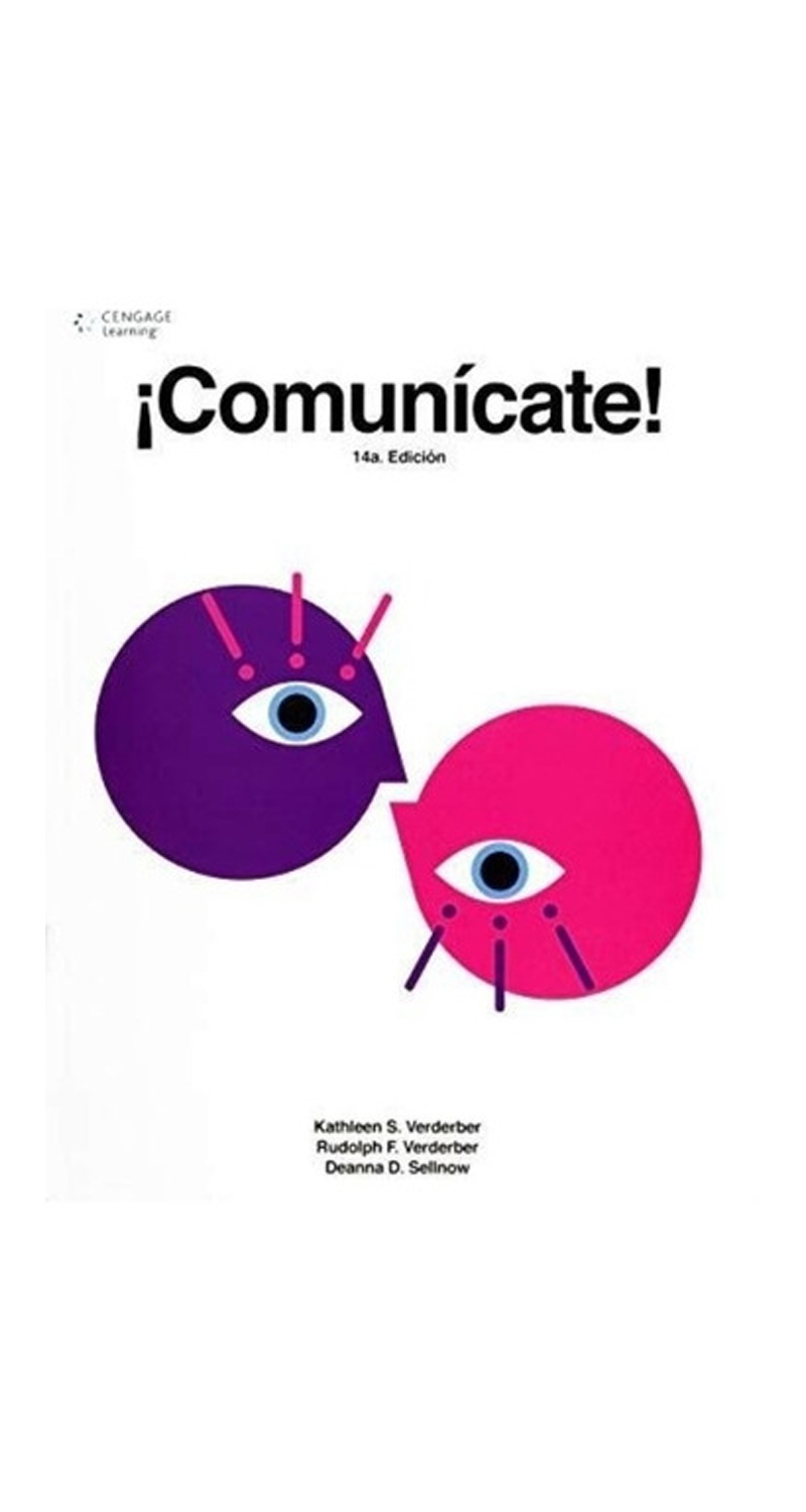 LIBRO COMUNICATE (14° EDICION) / R.VERDERBER;K.VERDERBER;D.SELLNOW -485-