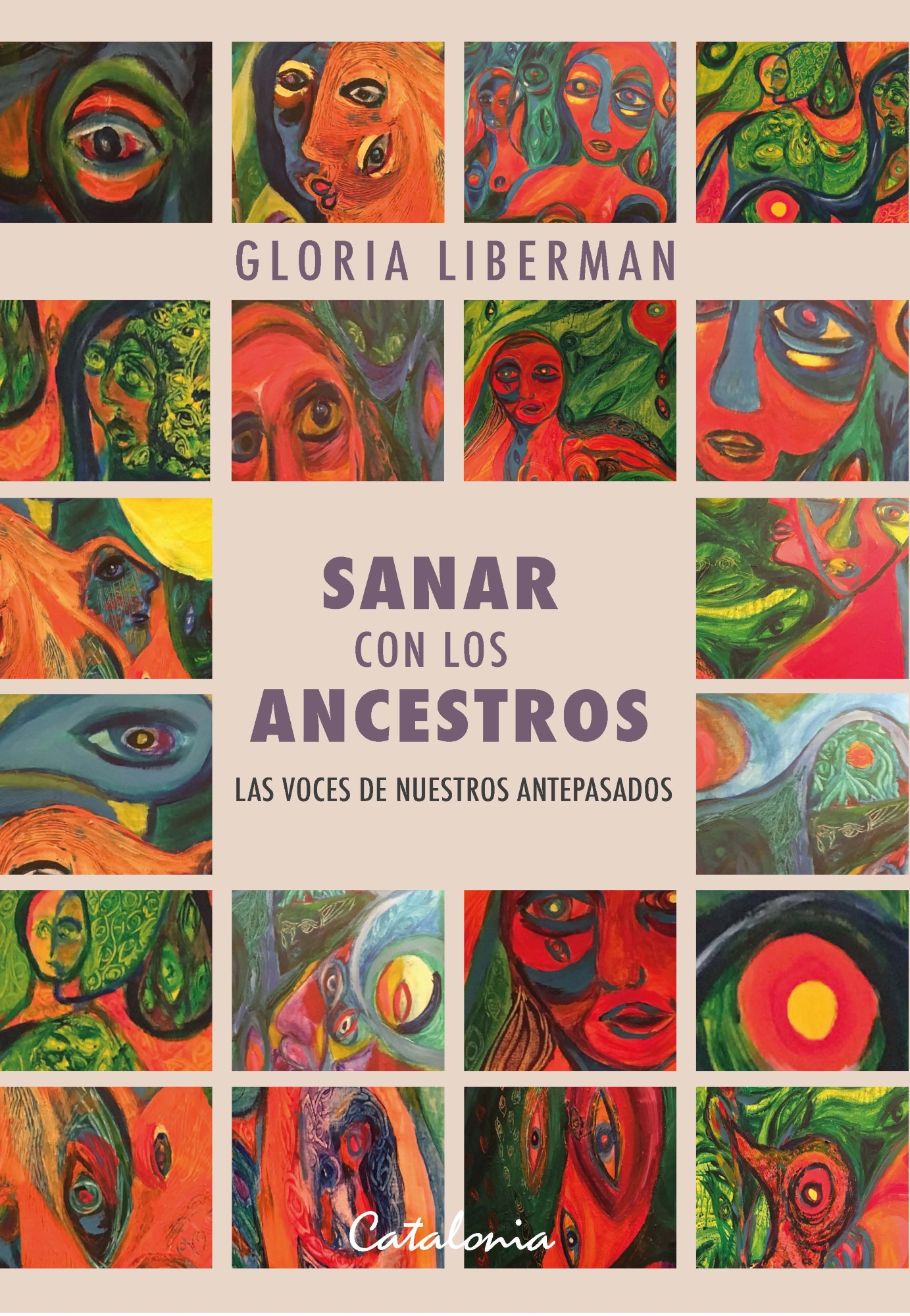 LIBRO S A N A R CON LOS ANCESTROS GLORIA LIEBERMAN