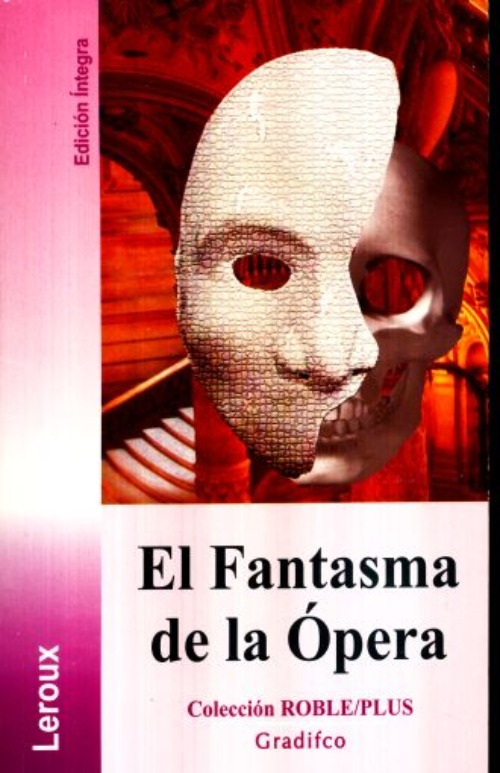 LIBRO EL FANTASMA DE LA OPERA - GASTON LEROUX