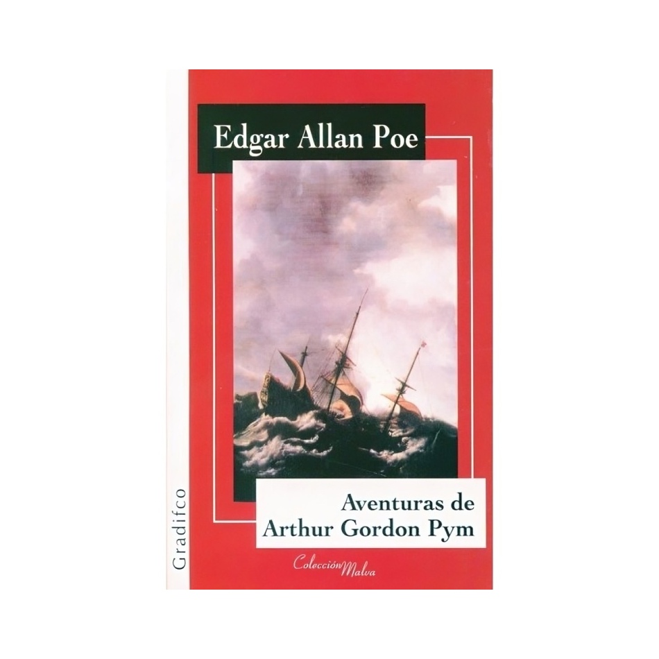 LIBRO AVENTURAS DE ARTHUR GORDON PYM / E.POE -412-