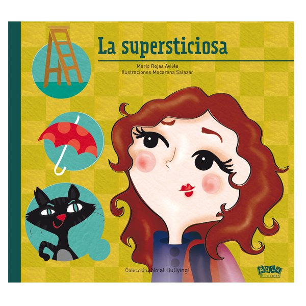 Ripley - LIBRO LA SUPERSTICIOSA, COLECCIÓN ¡NO AL BULLYING!