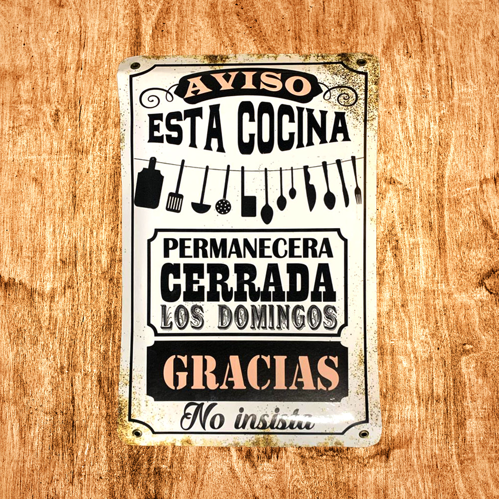 CARTEL CHAPA 25X35 AVISO ESTA COCINA PERMANECE CERRADA LOS DOMINGOS ...